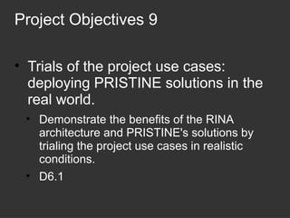 Laying the groundwork for field trials of RINA in the EU | PPT