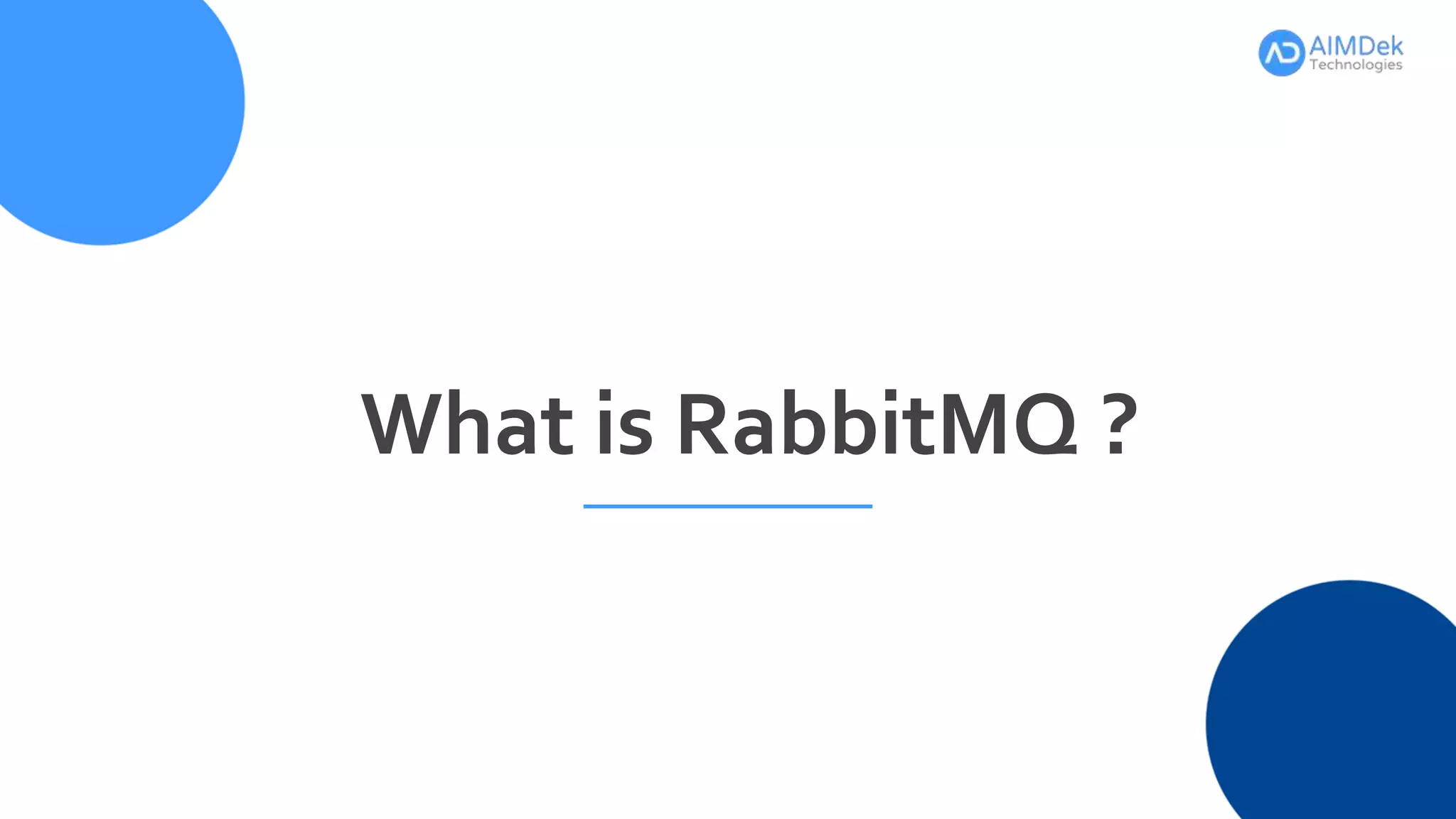 What is RabbitMQ ? | PPT