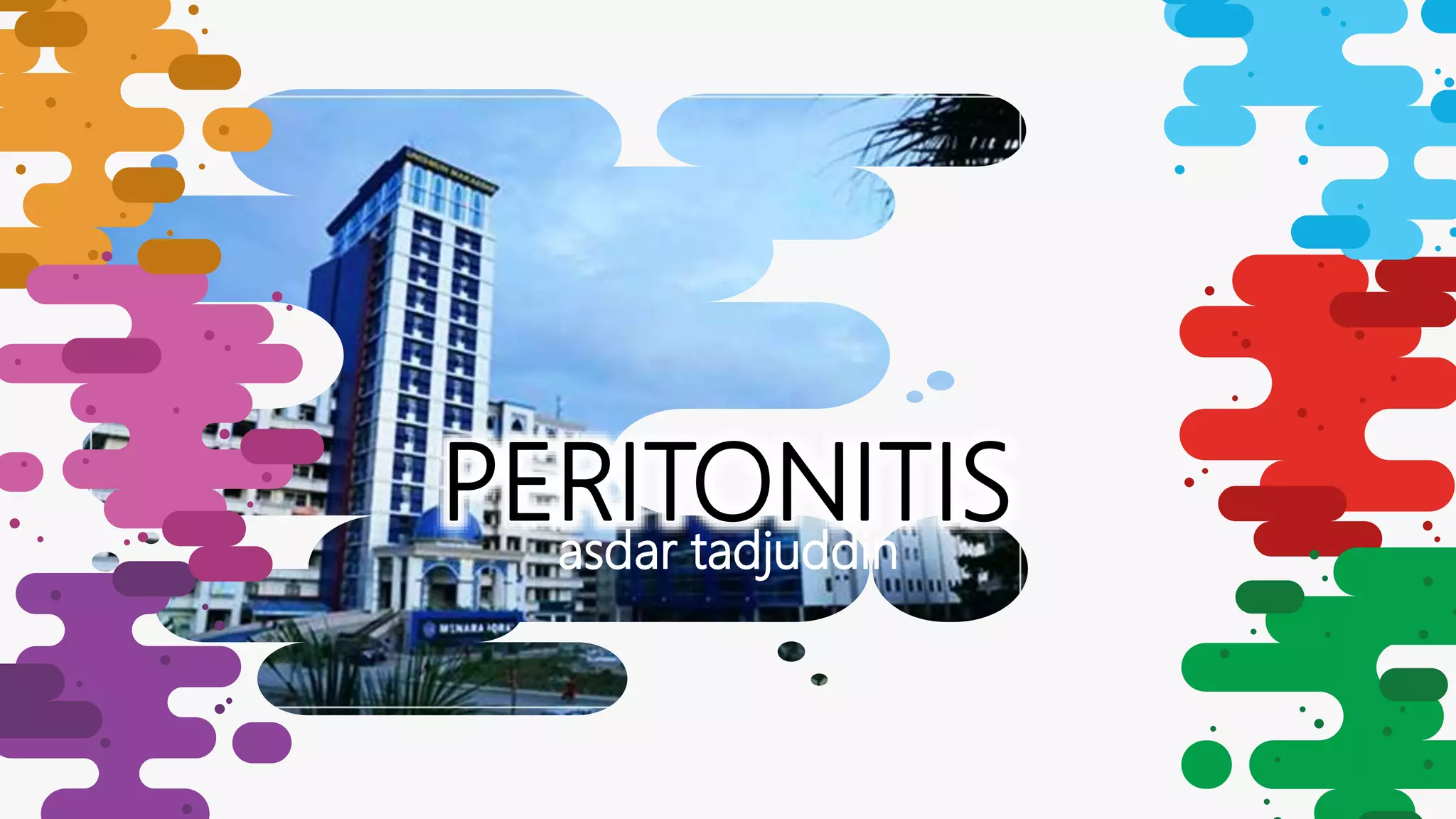 General Peritonitis | PPTX