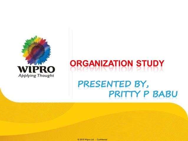 Pritty organiations study at wipro, chennai | PPT