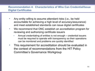 Privacy and Security Tiger Team Authentication Recommendations | PPT