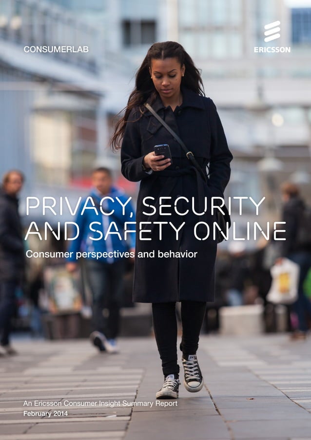 Ericsson ConsumerLab: Privacy, security and safety online | PDF