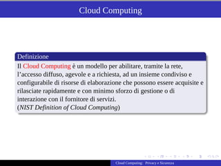 Privacy e sicurezza nel cloud computing | PPT