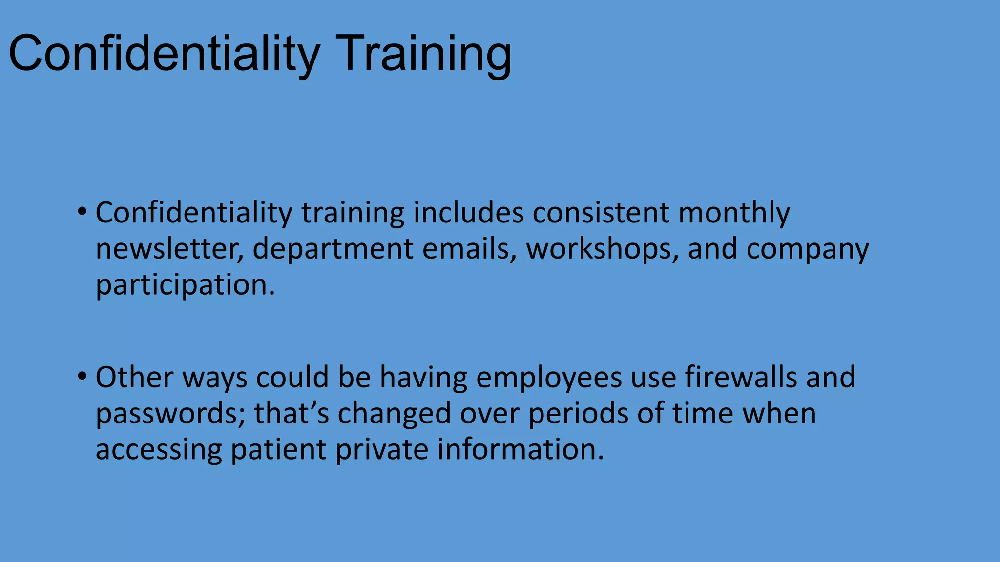 Healthcare Privacy and Confidentiality | PPT