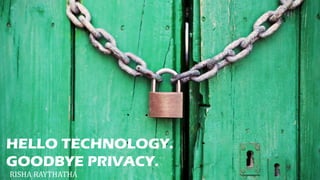 Privacy Flipbook Risha Raythatha | PPT
