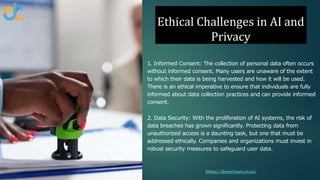 Privacy in the Age of AI Strategies for Navigating Ethical Challenges.pptx