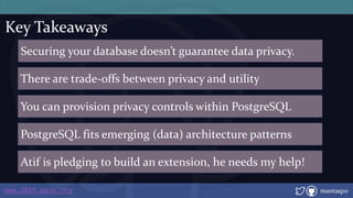 Patterns and Packages in PostgreSQL for Privacy Preservation | PPTX | Databases | Computer ...