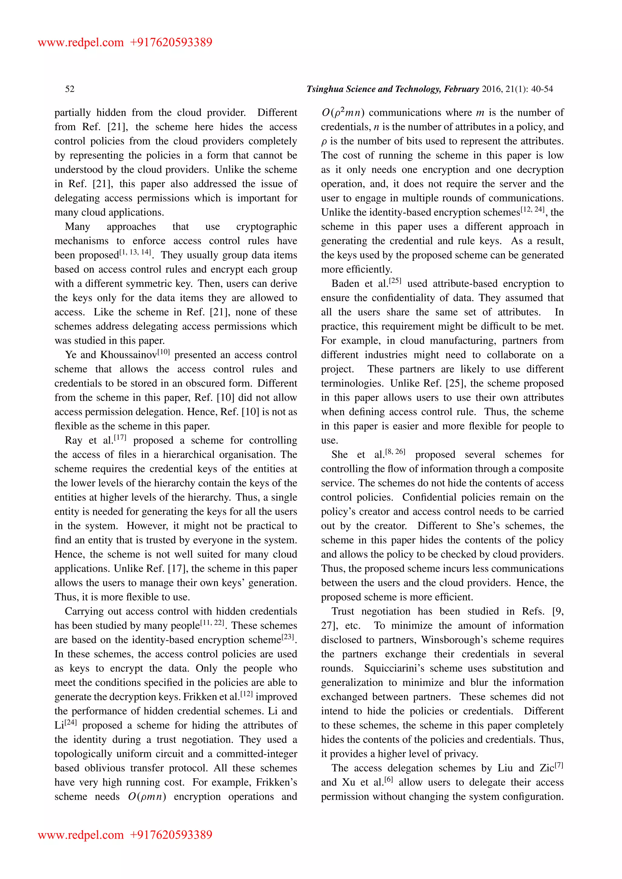 Privacy Preserving And Delegated Access Control For Cloud Applications