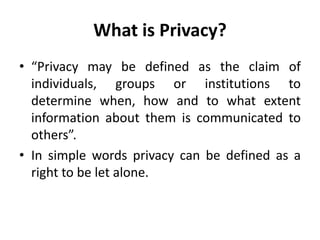 Privacy right under it act, 2000 and under other law | PPT