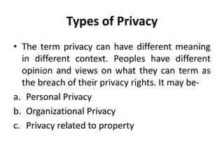 Privacy right under it act, 2000 and under other law | PPT