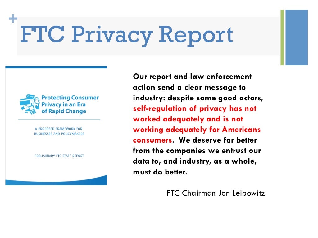 + FTC Privacy Report Our