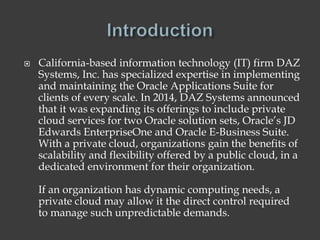 Private Clouds Offer Enterprises More Control Over IT Environments | PPT