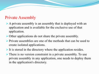 C# Private assembly | PPTX