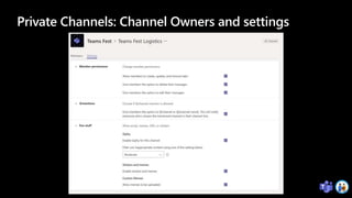 Private Channels in Microsoft Teams: An End to End Overview | PPT