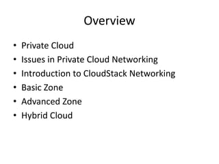 Private cloud networking_cloudstack_days_austin | PPT