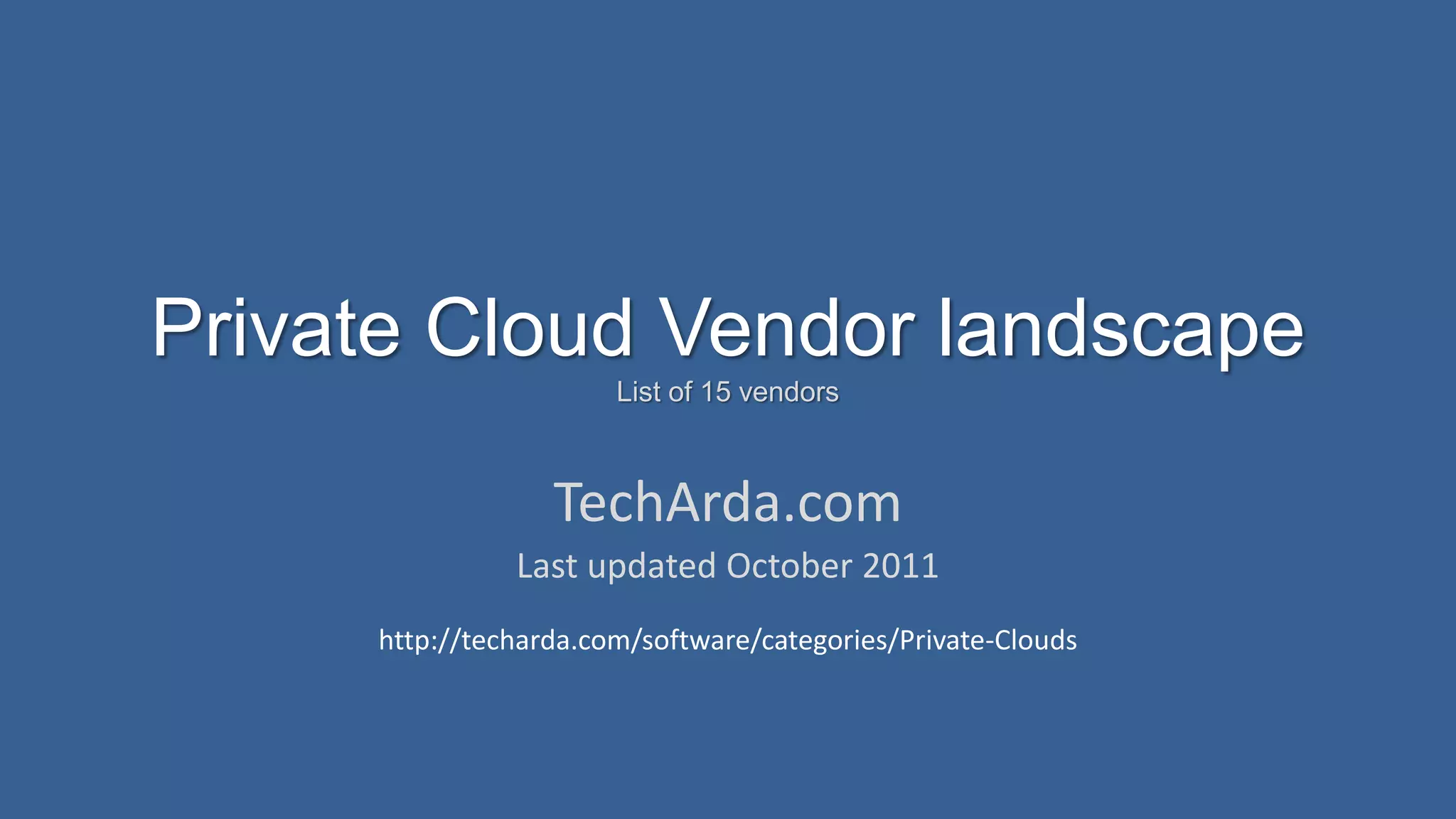 Private cloud infrastructure vendors | PDF