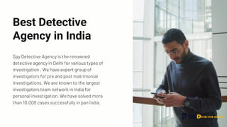 Private detective agency in delhi | PPT