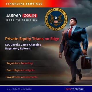 Private Equity Titans on Edge - SEC Unveils Game-Changing Regulatory Reforms.pdf