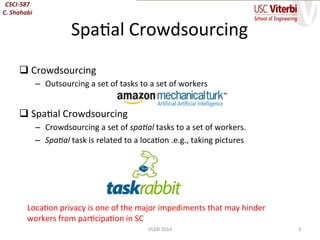 A Framework for Protecting Worker Location Privacy in Spatial ...