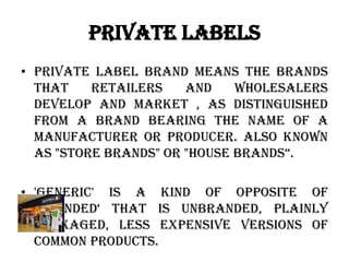 Private Labels | PPTX