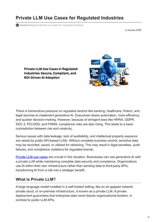 Private LLM Use Cases in Regulated Industries: Secure, Compliant, and ...