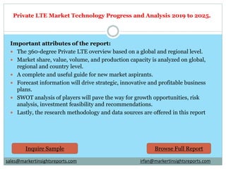 Private LTE Market Technology Progress and Analysis 2019 to 2025 | PPTX