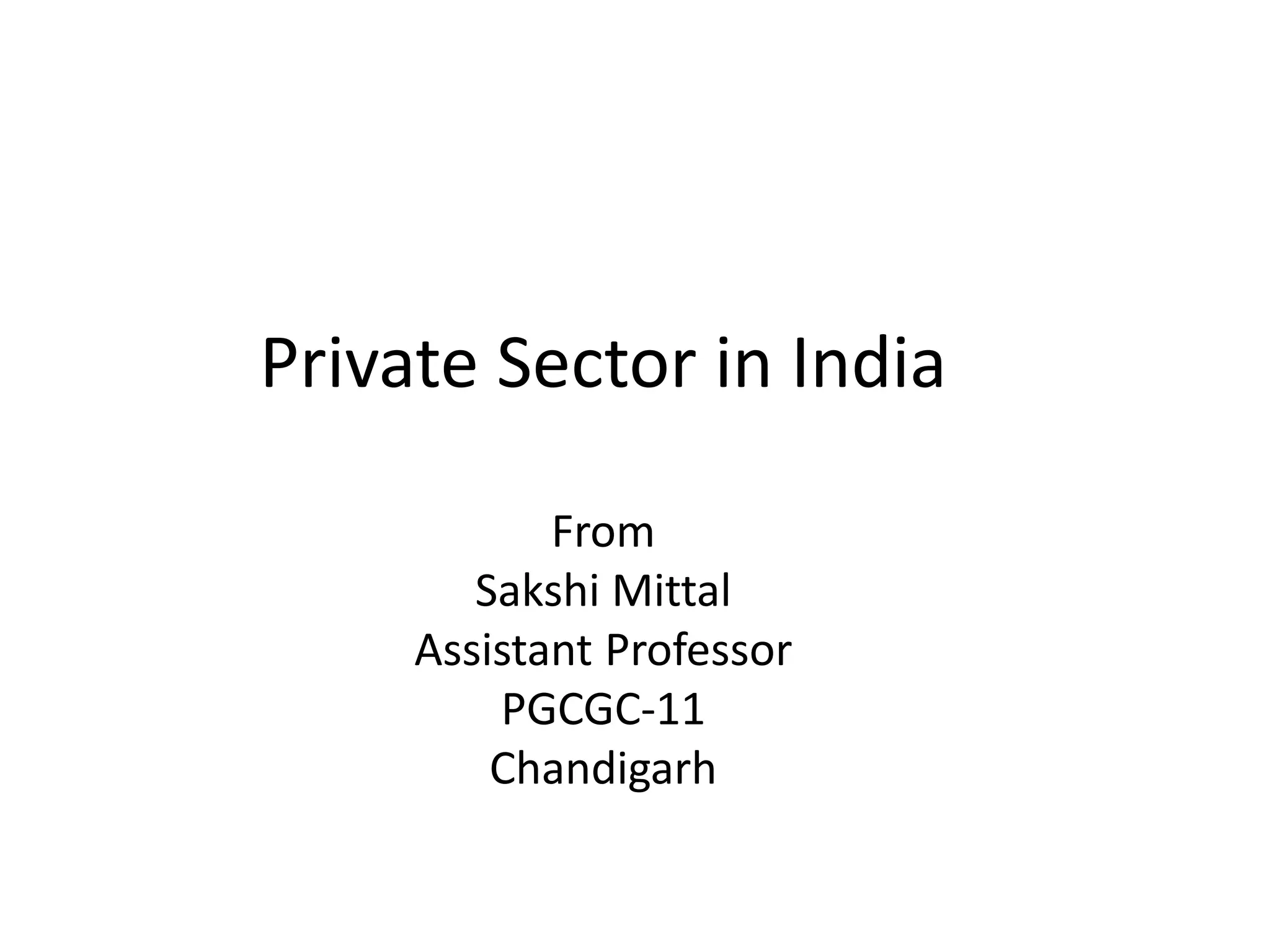 Private sector in india | PPTX