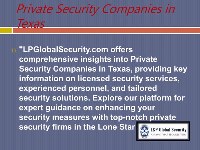 Private Security Companies in Texas ppt.pptx