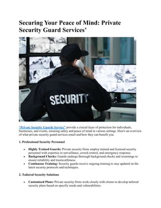 Securing Your Peace of Mind: Private Security Guard Services’ | PDF