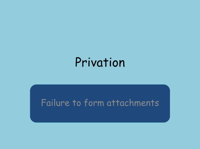 Privation | PDF | Parenting Babies and Toddlers | Parenting