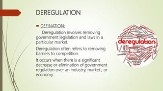 Privatization and deregulation | PPTX