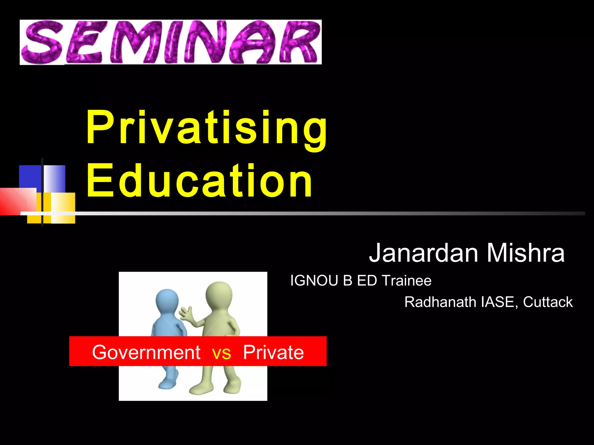 Privatisation of education | PPT