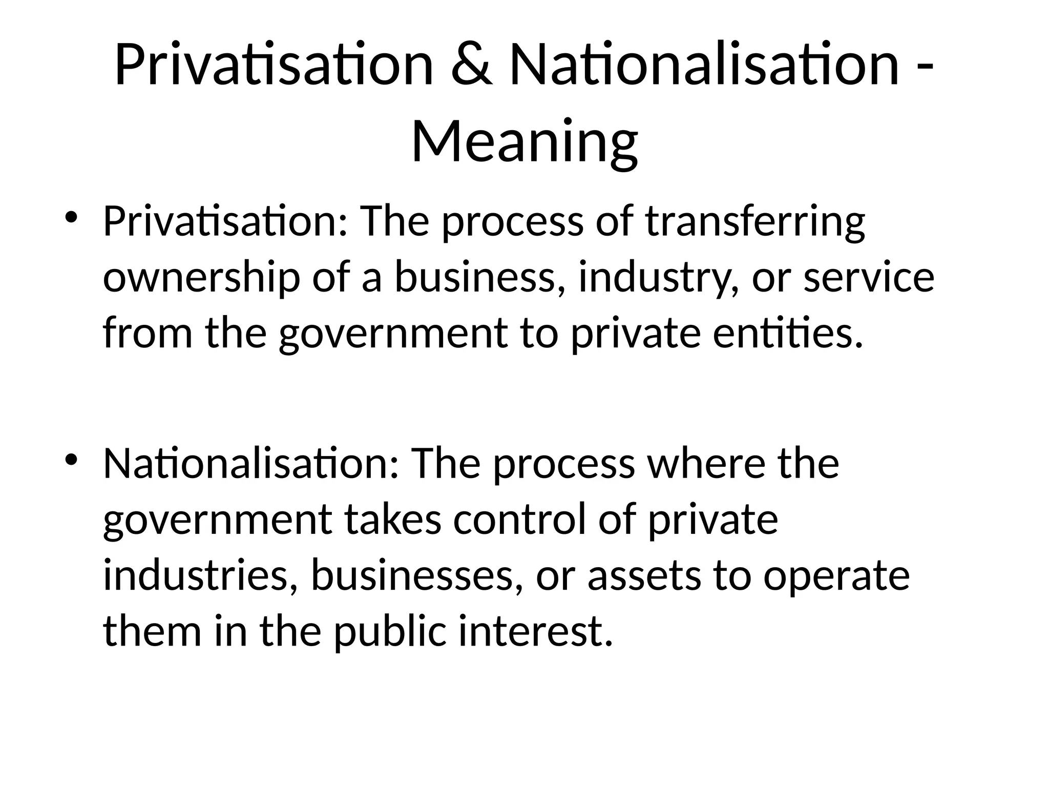 Privatisation_vs_Nationalisation.pptx for AS and A level | PPTX