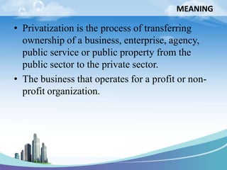 privatization-121208100603-phpapp01.pptx