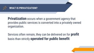 Privatization of Public Services in the Philippines | PPTX