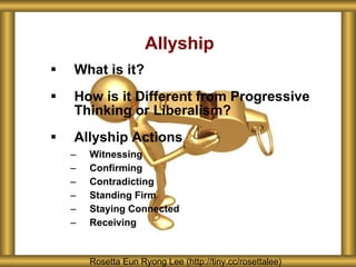 Privilege and Allyship: Owning Our Stuff and Taking Action | PPT