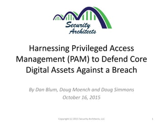 Privileged Access Management (PAM) | PPTX