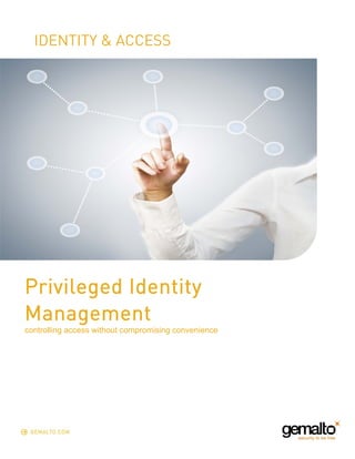 Privileged identity management | PDF | Internet | Computing