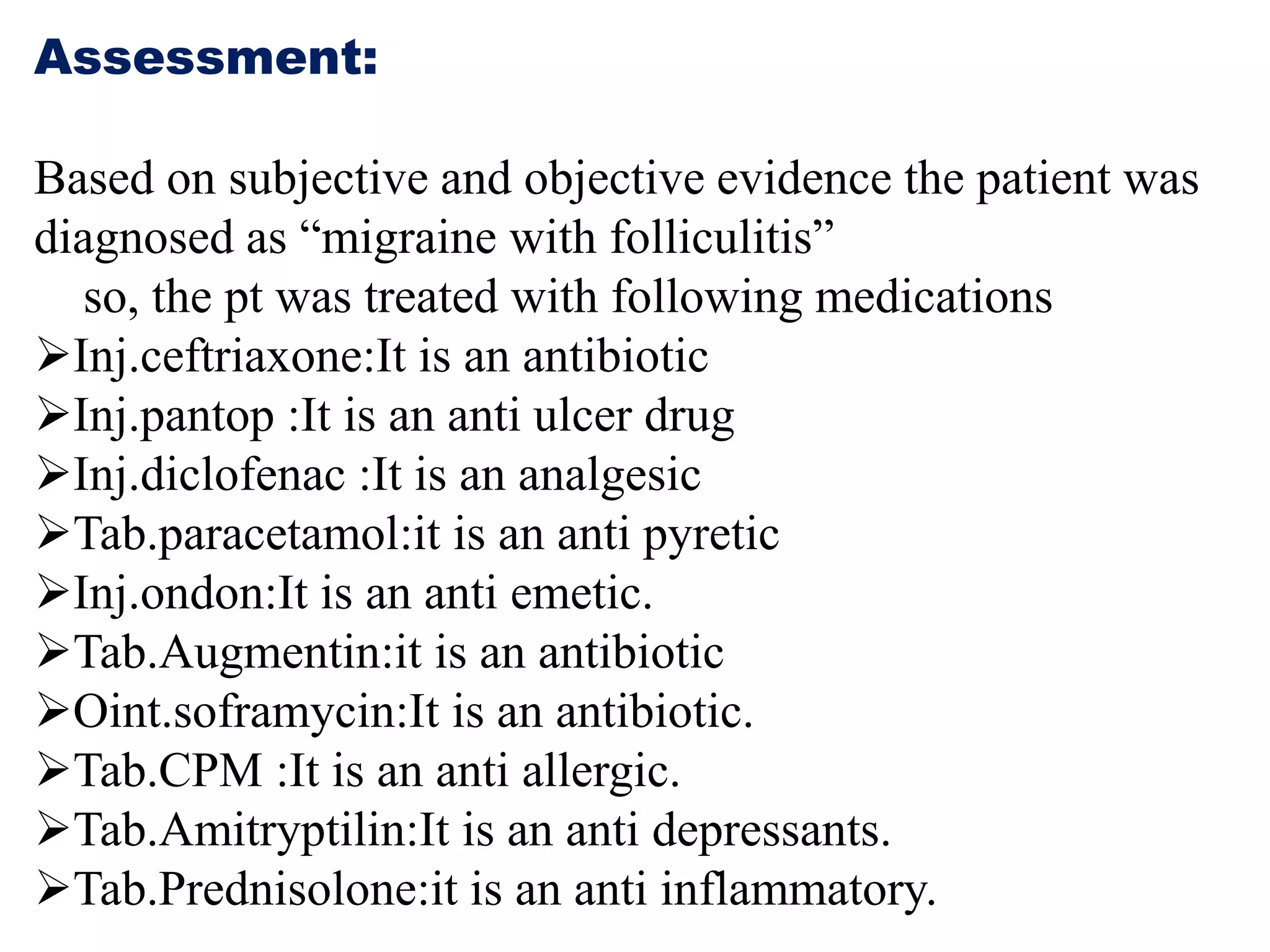 A case study on migraine with folliculitis | PPTX