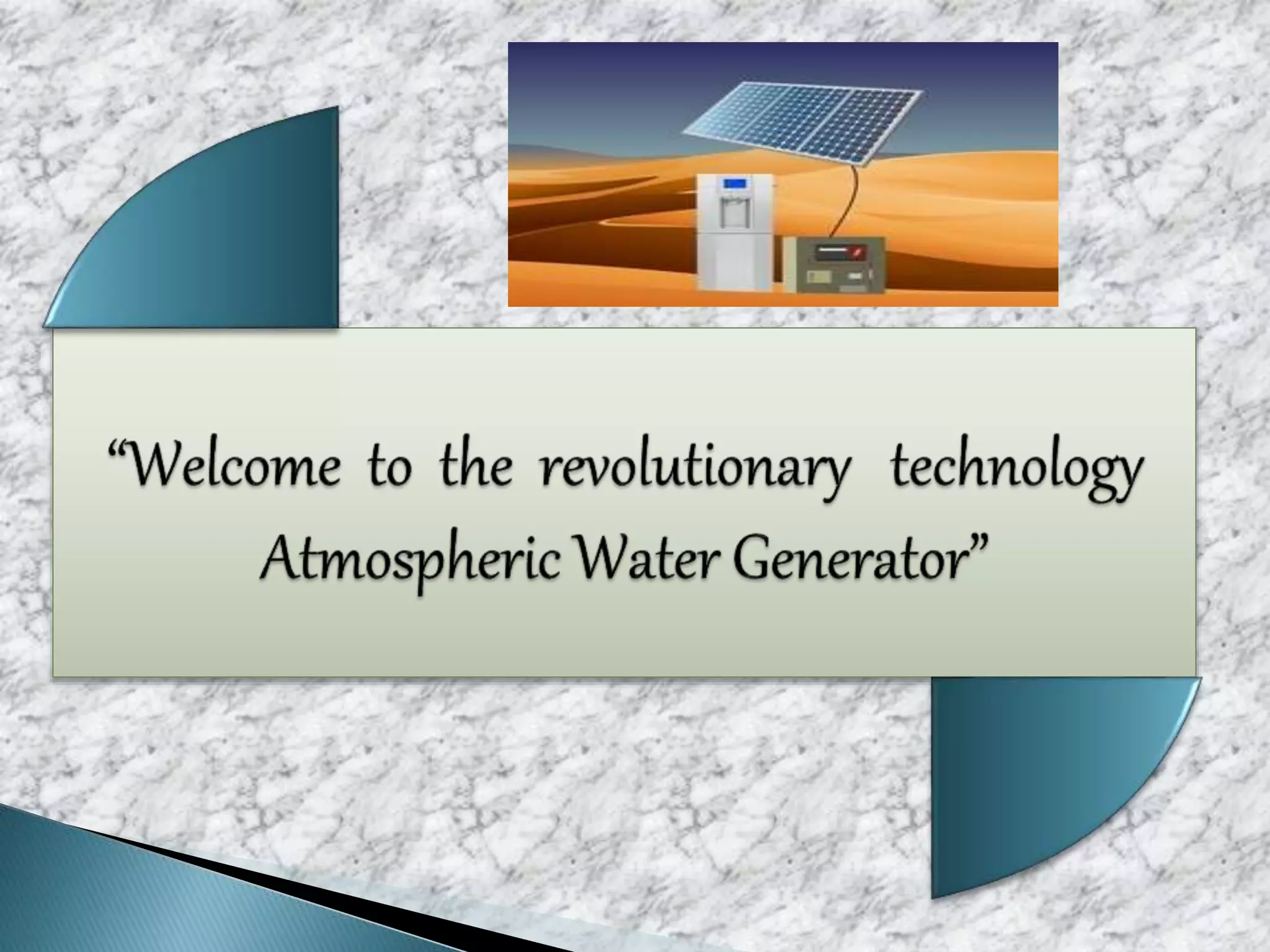 atmospheric water generator by Priya gavshinde | PPTX