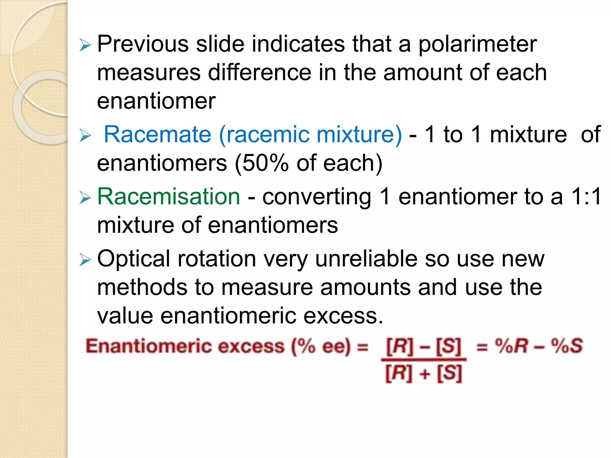 STEREOSPECIFIC REACTION, STEREOSELECTIVE REACTION, OPTICAL PURITY ...