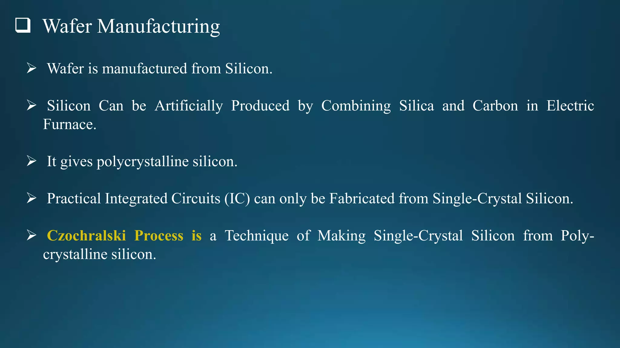Fabrication of Semiconductors | PPTX