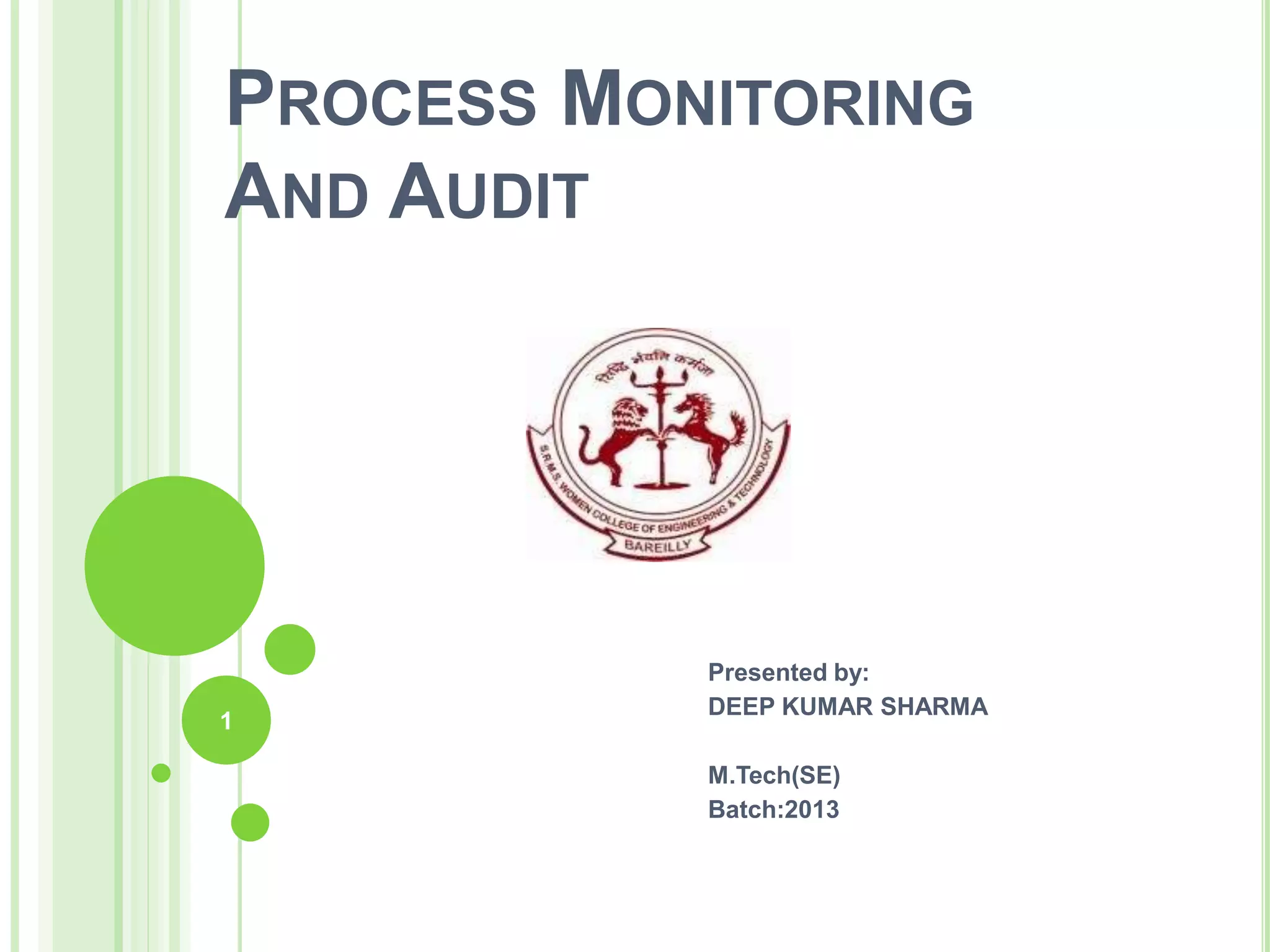 Process Monitoring And Audit | PPTX