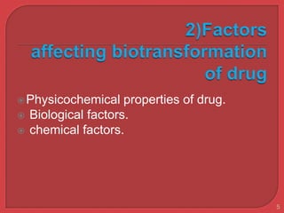 Priyanka biotransformation | PPTX