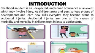 Common childhood accident cause and prevention | PPTX
