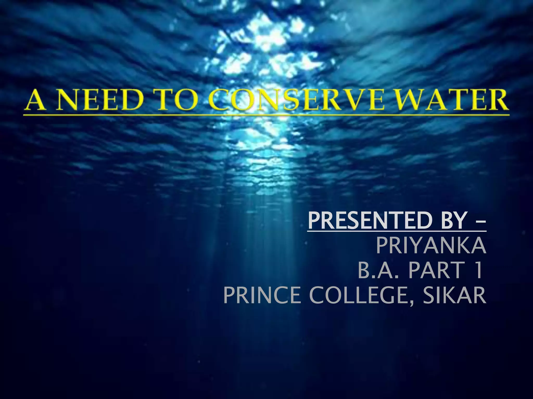 A need to conserve water | PPTX