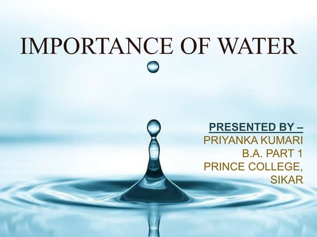 Importance Of Water | PPTX | Chemistry | Science