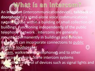 Two way intercom | PPTX