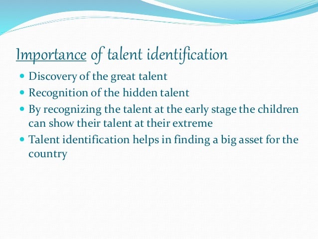 Talent Identification in detail
