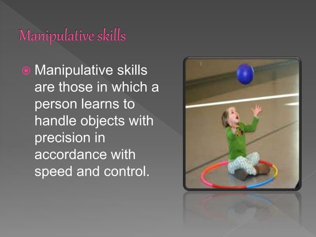 Manipulative Skills | PPTX | Science